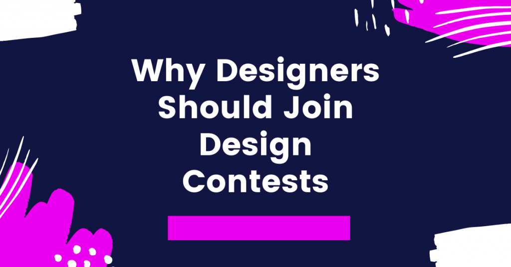 Why Designers Should Join Design Contests: The Benefits Of Competition ...