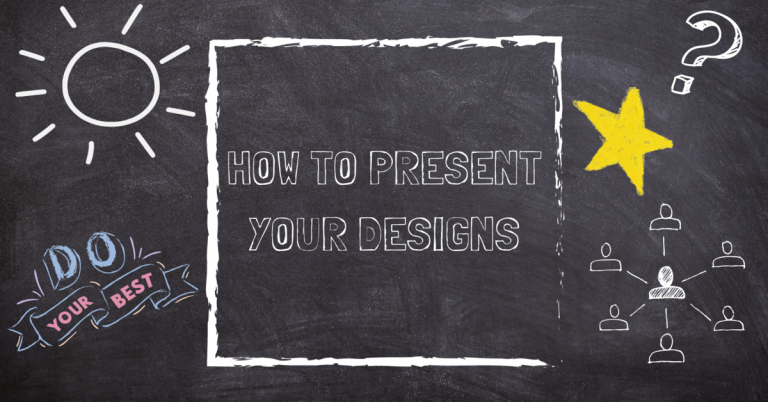 How To Present Your Designs - Artmeet Malaysia | Blog